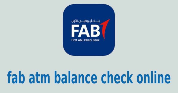 Fab ATM Balance Check Online : How to Easily Check Your Balance Anytime ...
